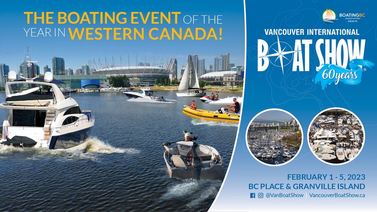 Vancouver International Boat Show Underway - Power Boating Magazine